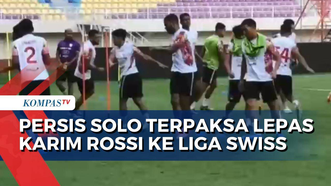 Persis Solo Melepas Karim Rossi di Tengah Ancaman Degradasi - Kompas TV