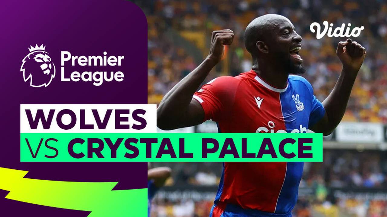 Wolves vs Crystal Palace - Mini Match | Premier League 23/24 | Vidio