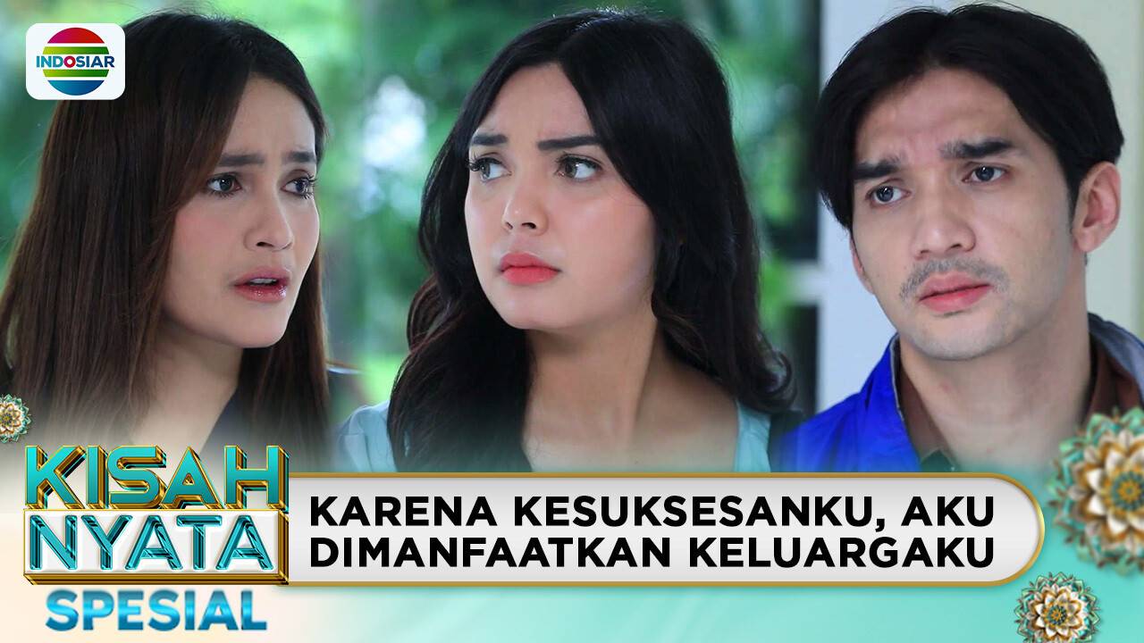 Petaka Di Balik Kesuksesanku | Kisah Nyata Spesial Full Movie | Vidio