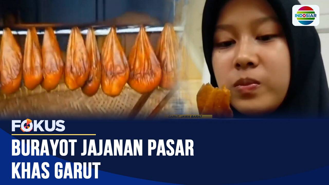 Burayot, Jajanan Manis Khas Garut yang Menggoda Selera | Fokus - INDOSIAR