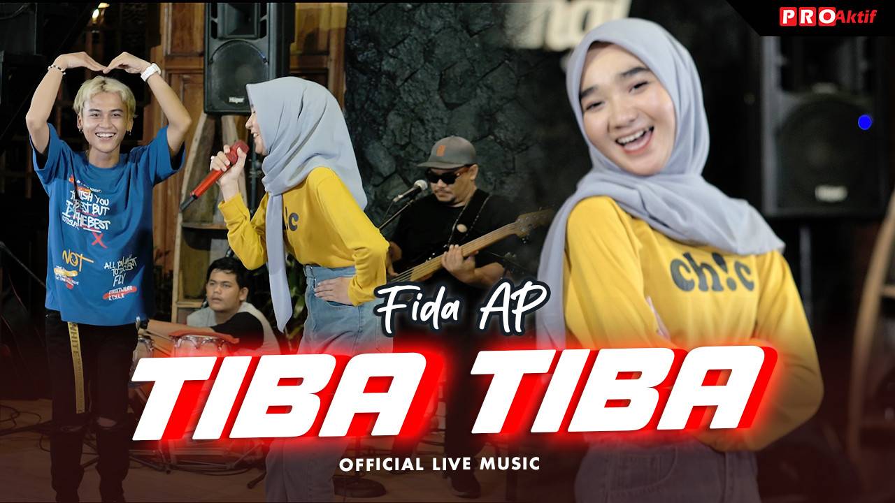 Fida AP - Tiba Tiba (Official Live Music Video) | Vidio
