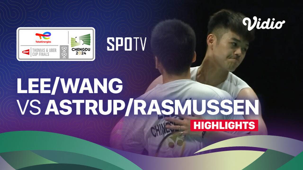 Lee Yang/Wang Chi-Lin (TPE) vs Kim Astrup/Anders Skaarup Rasmussen (DEN) - Highlights | Thomas ...