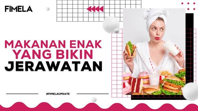 Makanan Enak yang Dapat Gagalkan Skincare Routine: Bikin Wajah Breakout ...