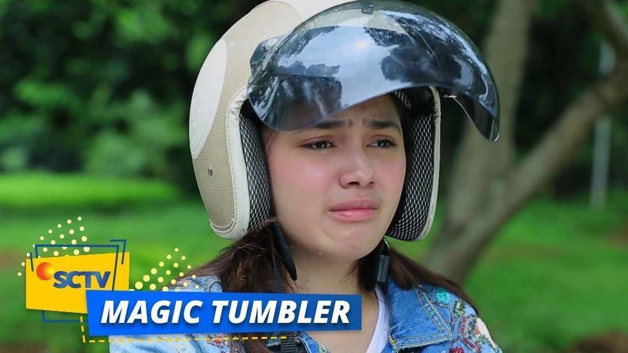 Nonton Mini Seri Magic Tumbler Episode 9