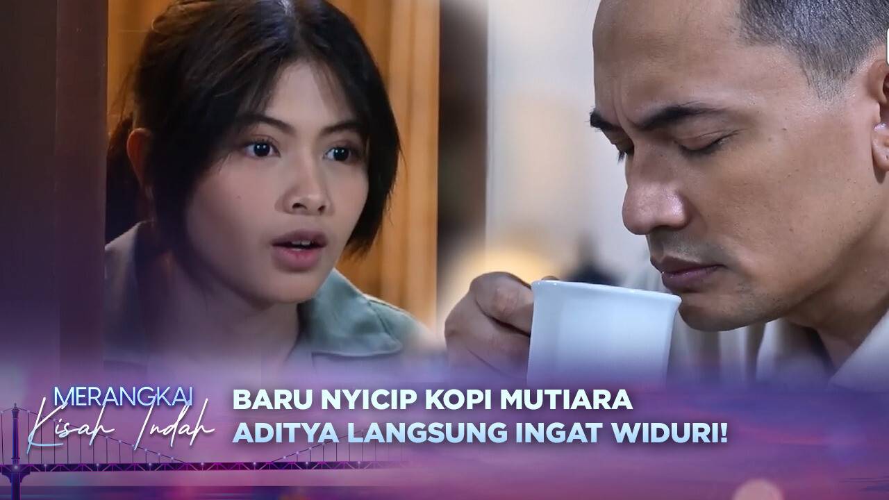 [Gratis] Merangkai Kisah Indah - Kopi Buatan Mutiara Bikin Aditya Diam ...