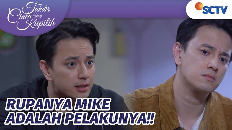 [Gratis] Takdir Cinta Yang Kupilih - Oh Jadi Mike Biang Keladi yang Laporkan Pak Arjuna ...