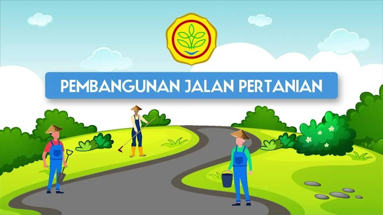 Pembangunan Jalan Pertanian oleh Direktorat Jenderal Prasarana dan ...