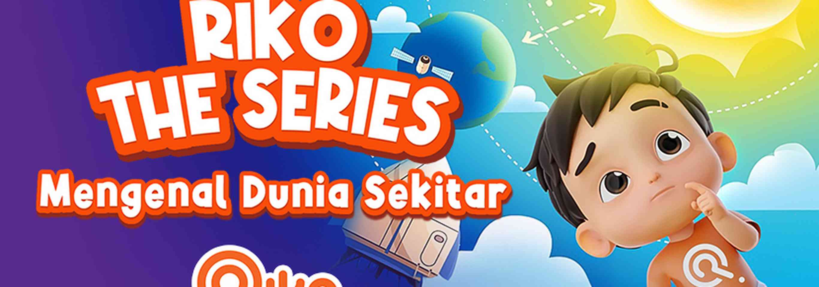 Nonton Riko The Series - Mengenal Dunia Sekitar (2022) | Vidio