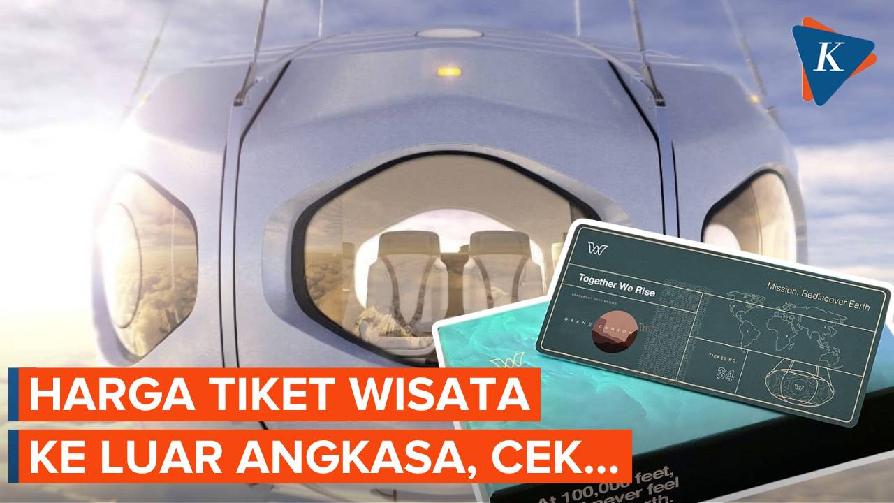 Harga Tiket Paket Wisata ke Luar Angkasa - Kompascom | Vidio