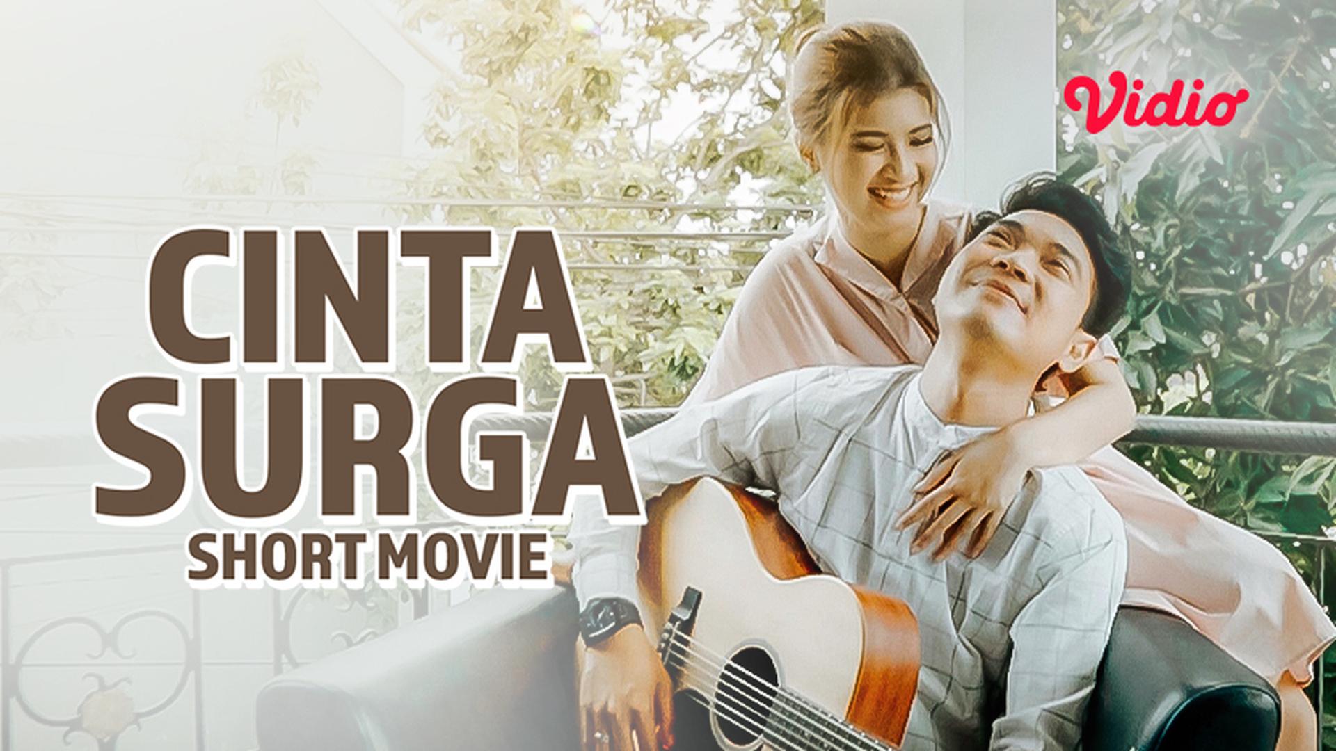 Streaming Cinta Surga (Short Movie) | Vidio