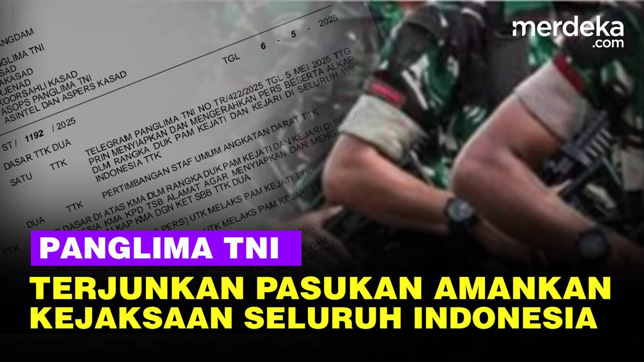 Di Balik Alasan Panglima TNI Terjunkan Prajurit Kejaksaan Seluruh Indonesia - merdeka | Vidio