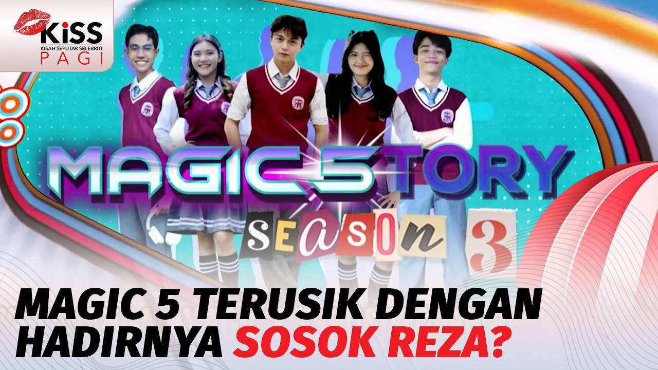 Ketenangan Magic 5 Terusik Dengan Hadirnya Genk Reza? | Kiss Pagi | Vidio