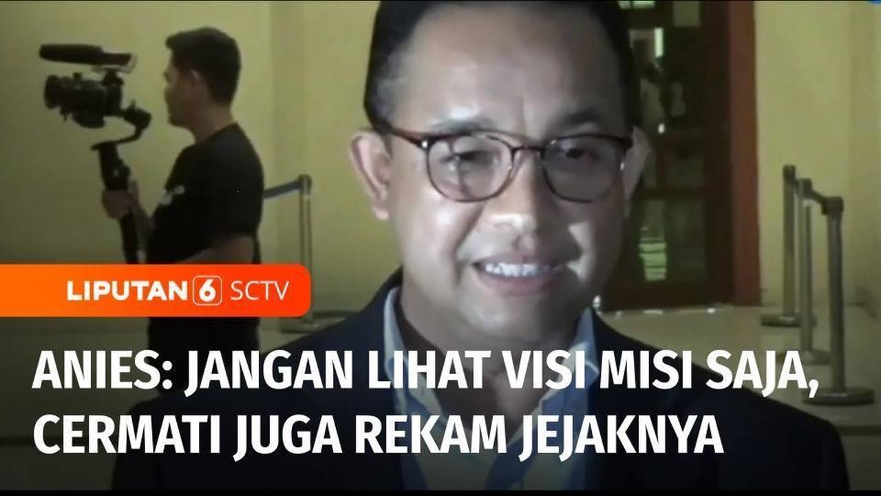 Anies Ajak Generasi Muda Ciptakan Pilpres 2024 Sehat: Pertimbangkan ...