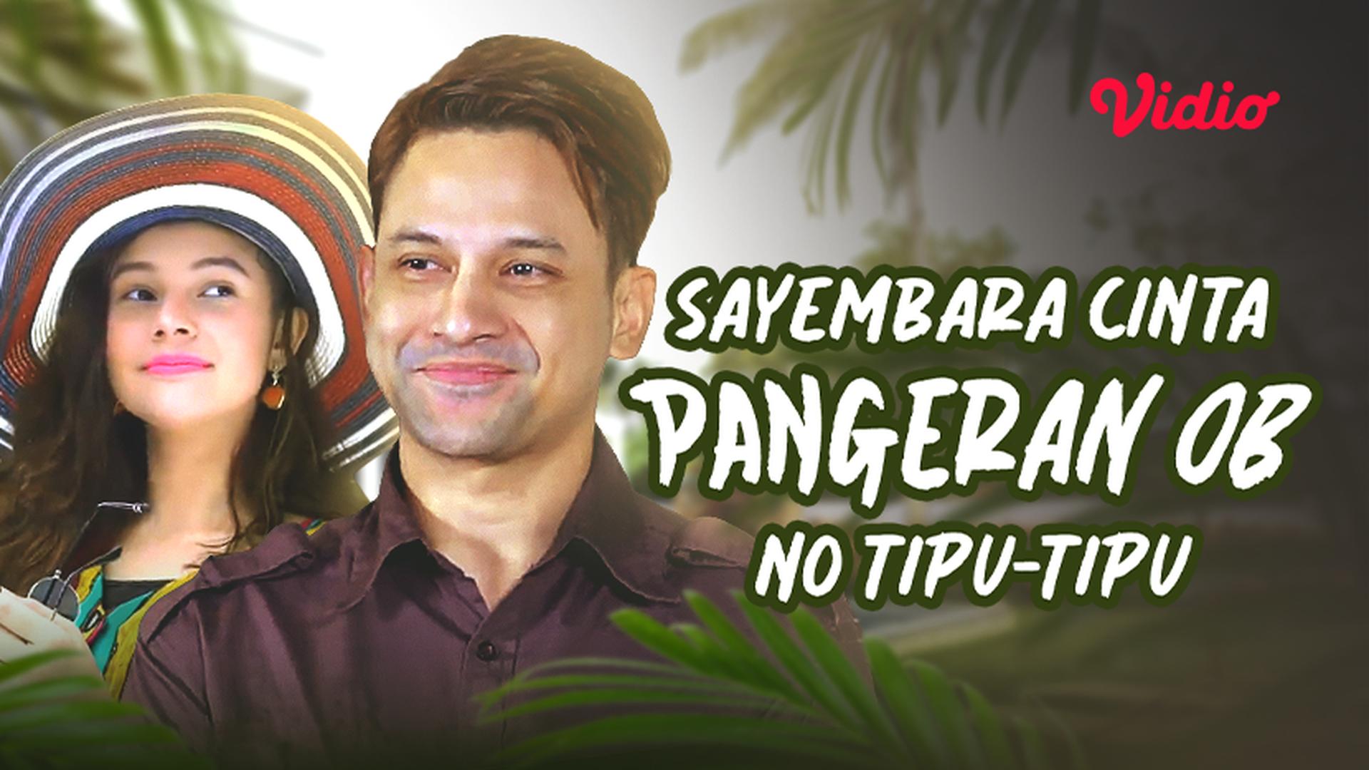 Streaming Sayembara Cinta Pangeran OB No Tipu Tipu | Vidio