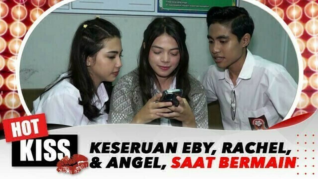 Keseruan Eby, Rachel, dan Angel Bermain Bersama Ketika Break Syuting ...