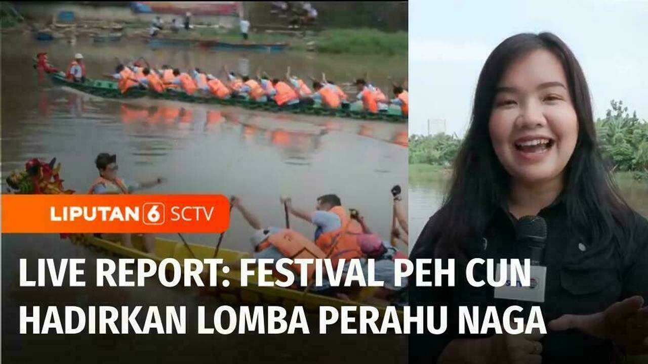 Live Report: Festival Peh Cun Hadirkan Lomba Perahu Naga di Toa Pekong ...