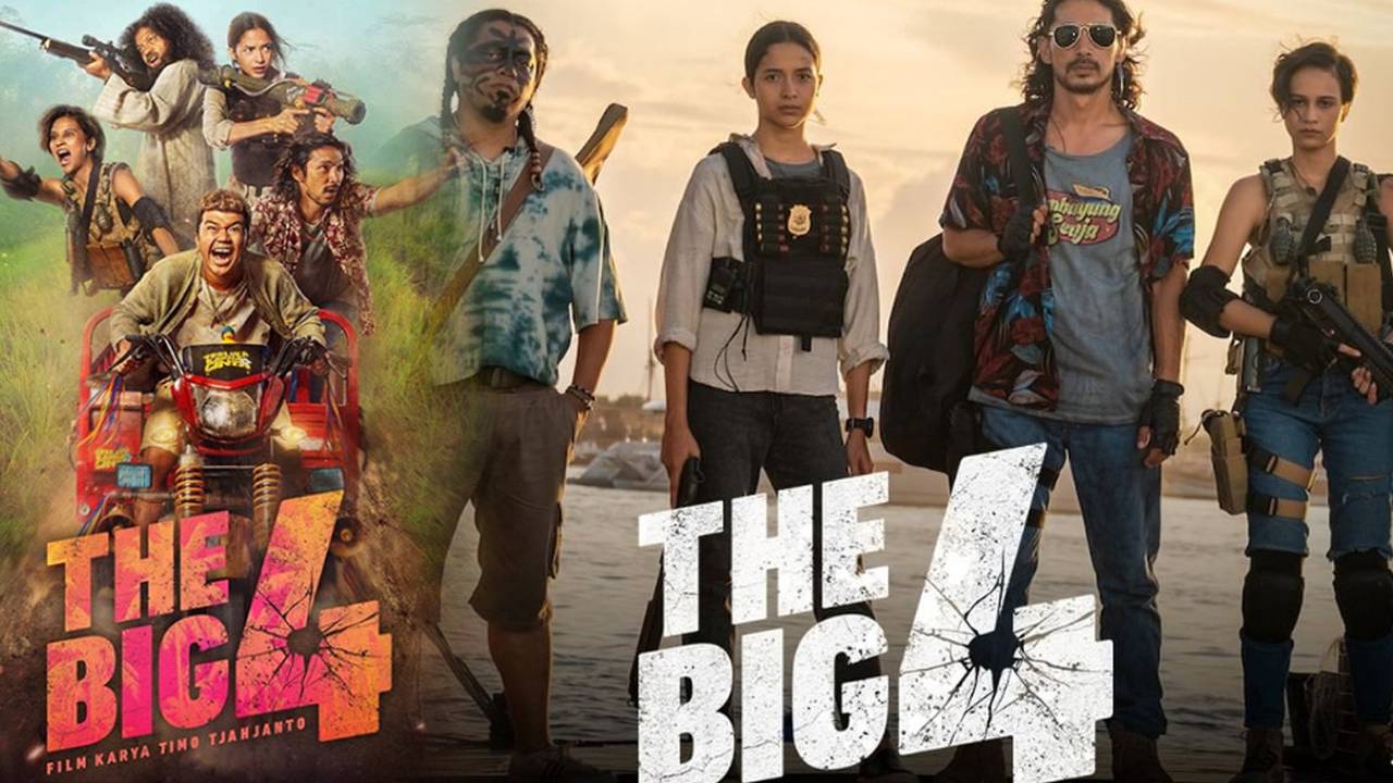 Sinopsis The Big 4 (2022), Film Indonesia 17+ Genre Aksi Komedi, Versi Author Hayu | Vidio