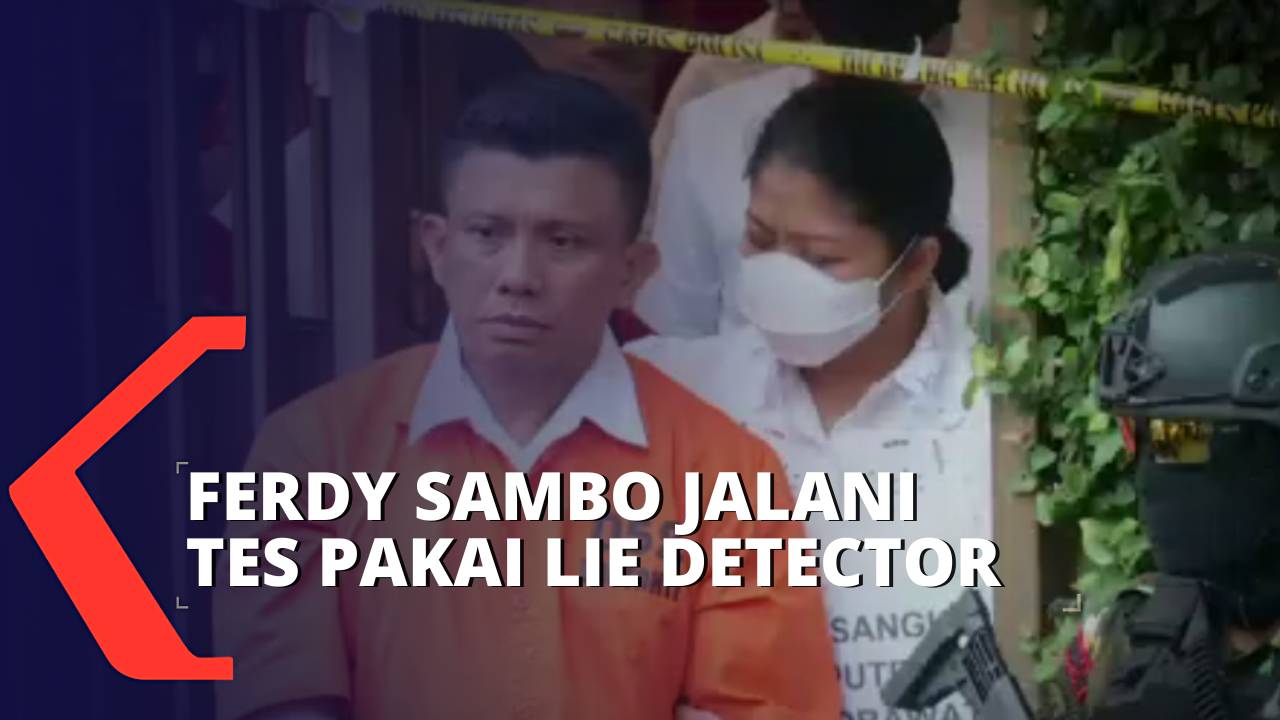 Hari Ini Ferdy Sambo Jalani Tes dengan Alat Lie Detector di Puslabfor ...