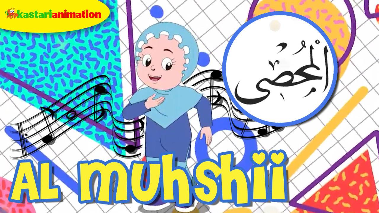 AL MUHSHII | Lagu Asmaul Husna Seri 6 Bersama Diva | Kastari Animation ...