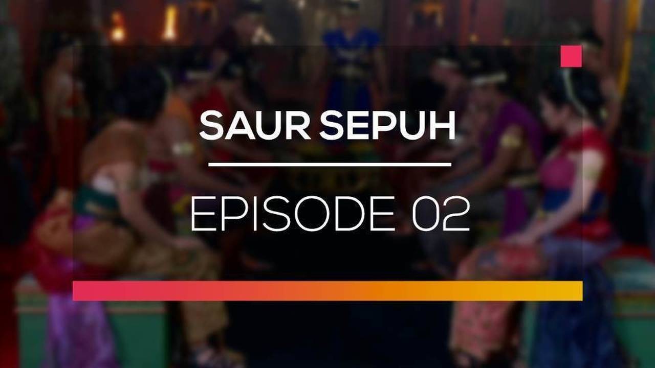 Saur Sepuh The Series - Episode 02 (2017)