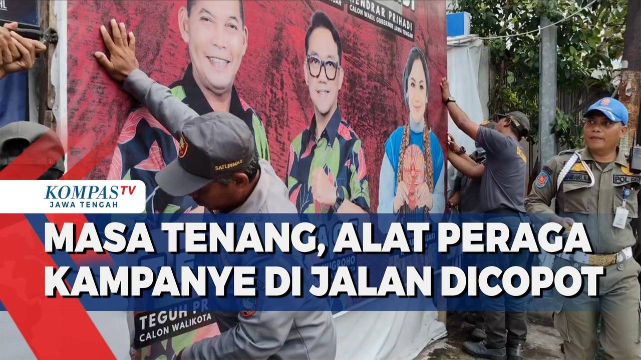 Masa Tenang, Alat Peraga Kampanye di Jalan Dicopot - Kompas TV | Vidio