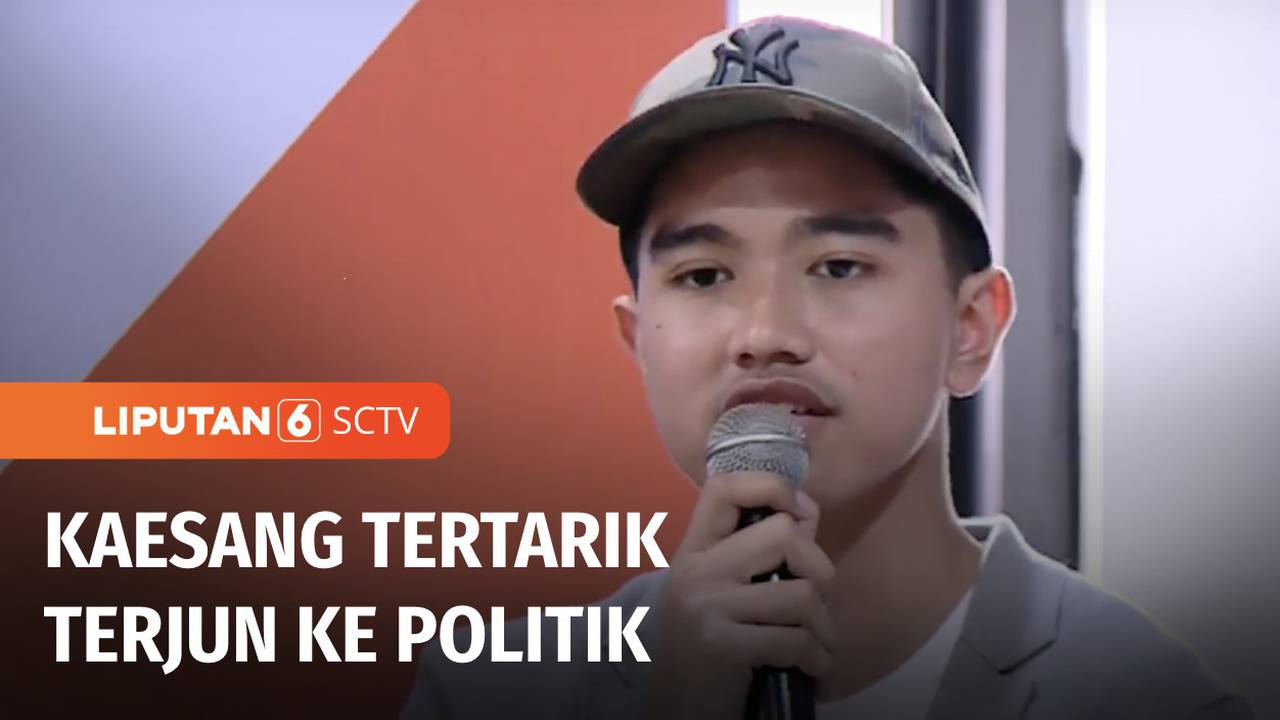 Kaesang Pangarep Bakal Terjun ke Dunia Politik, Sejumlah Parpol Ambil Ancang-ancang | Liputan 6 ...