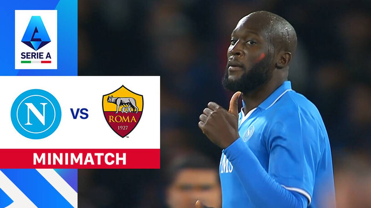 Napoli vs Roma - Mini Match | Serie A 2024/25 | Vidio