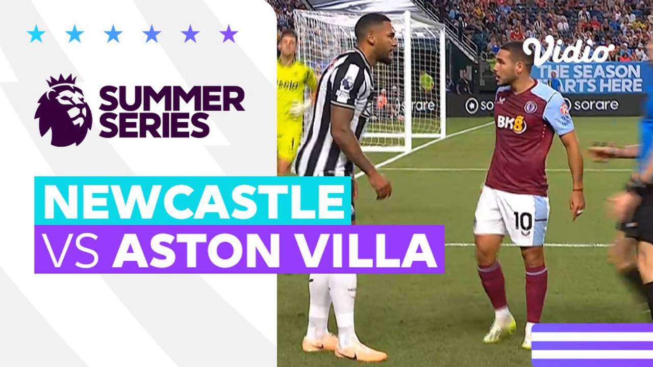 Mini Match - Newcastle vs Aston Villa | Premier League Summer Series 2023 USA | Vidio