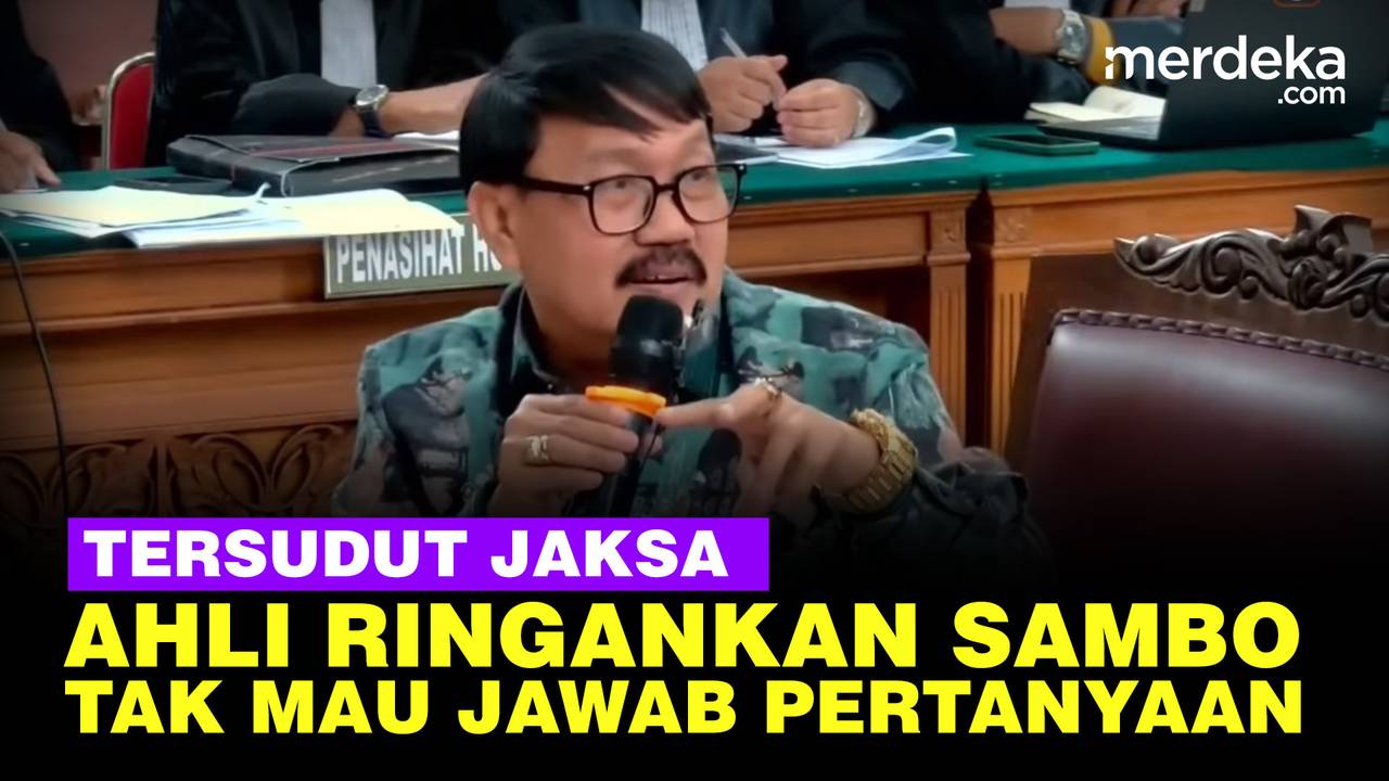 Tersudut, Saksi Ahli Ringankan Sambo Terus Tolak Jawab Pertanyaan Jaksa ...