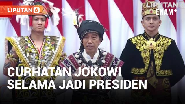 Jokowi Curhat, Tak Masalah Disebut Bodoh Hingga Firaun | Enamplus