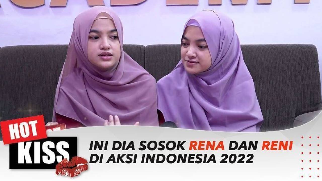 Sosok Rena dan Reni di Akademi Sahur Indonesia 2022 | Hot Kiss | Vidio