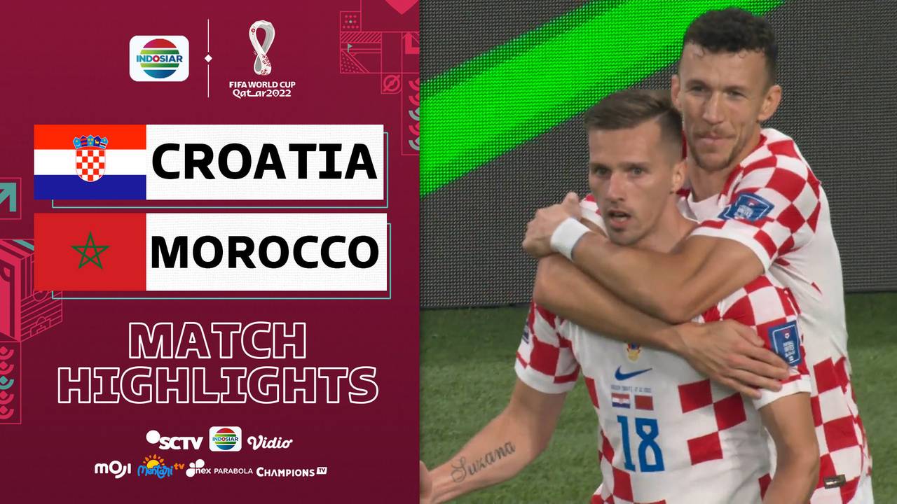 Croatia vs Morocco - Highlights FIFA World Cup Qatar 2022 | Vidio