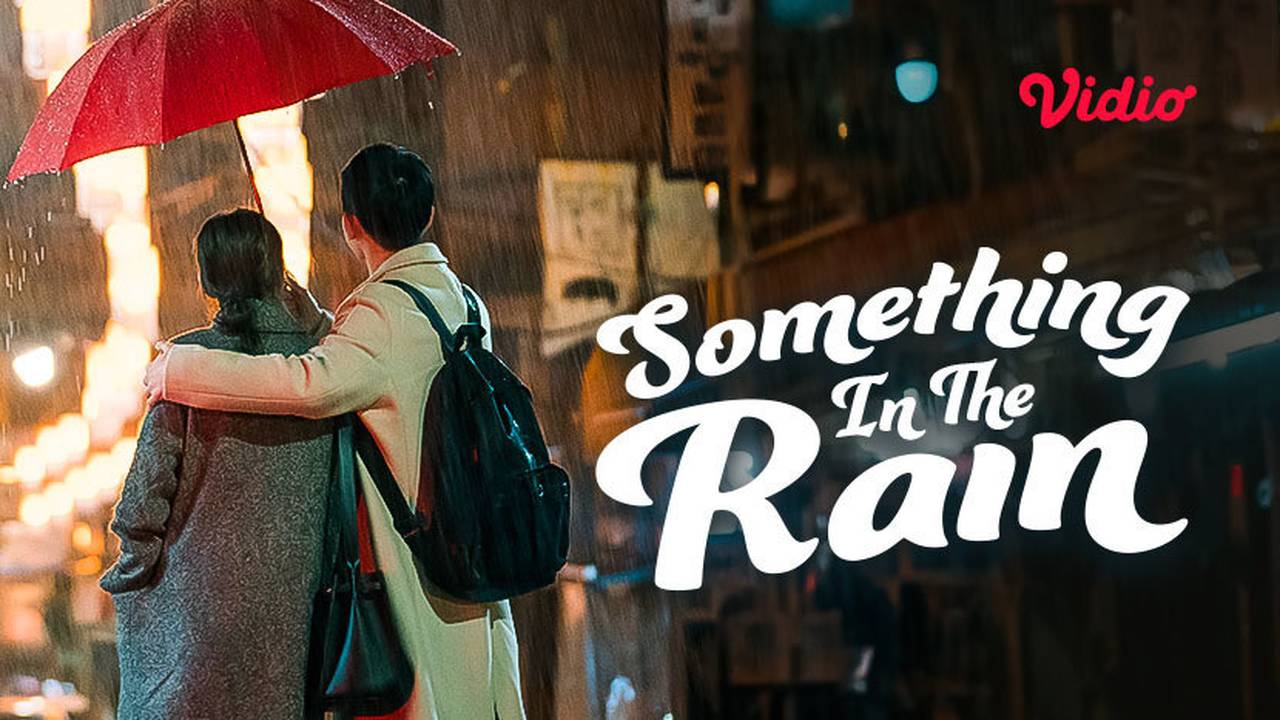 [Gratis] Something in the Rain - Something in the Rain - Teaser 01 (2018) | Vidio