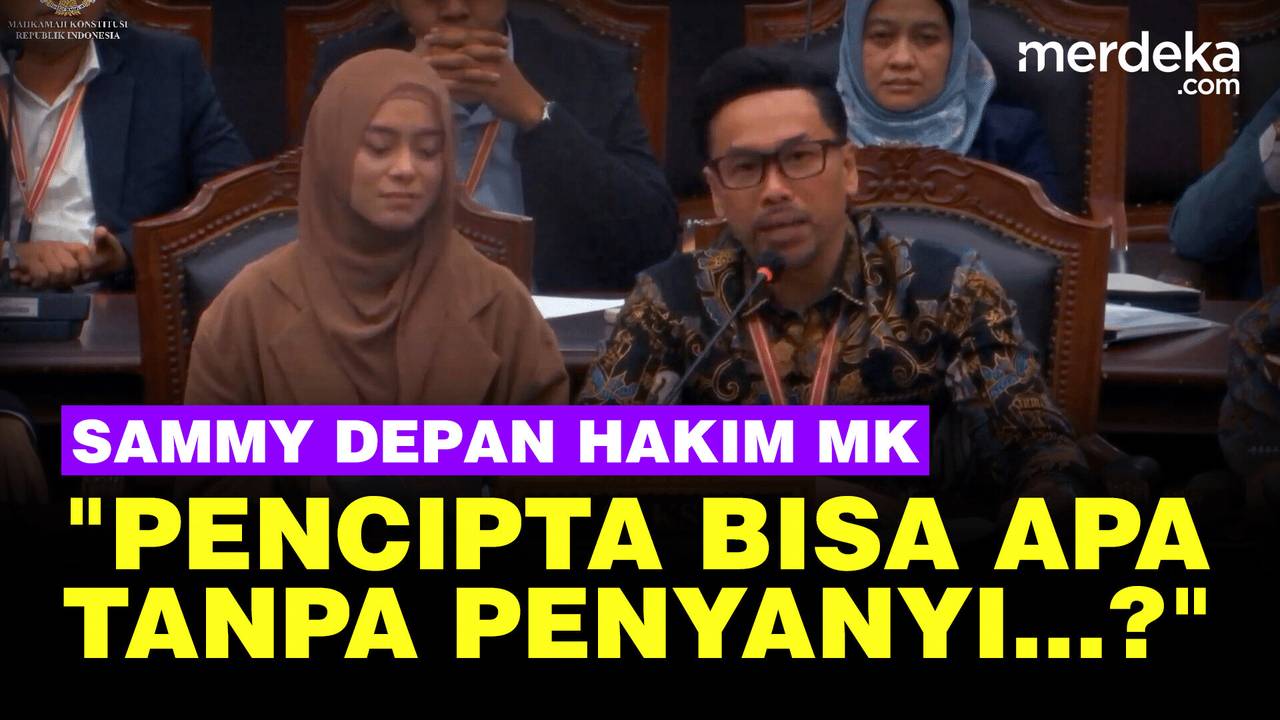 Sammy Simorangkir Depan Hakim MK: Pencipta Bisa Apa Tanpa Penyanyi ...