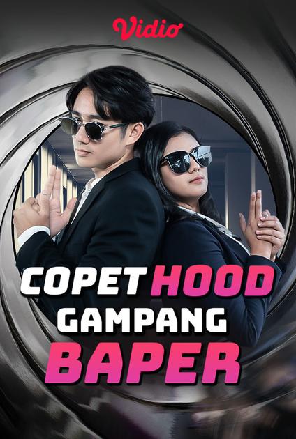 Streaming Copet Hood Gampang Baper | Vidio