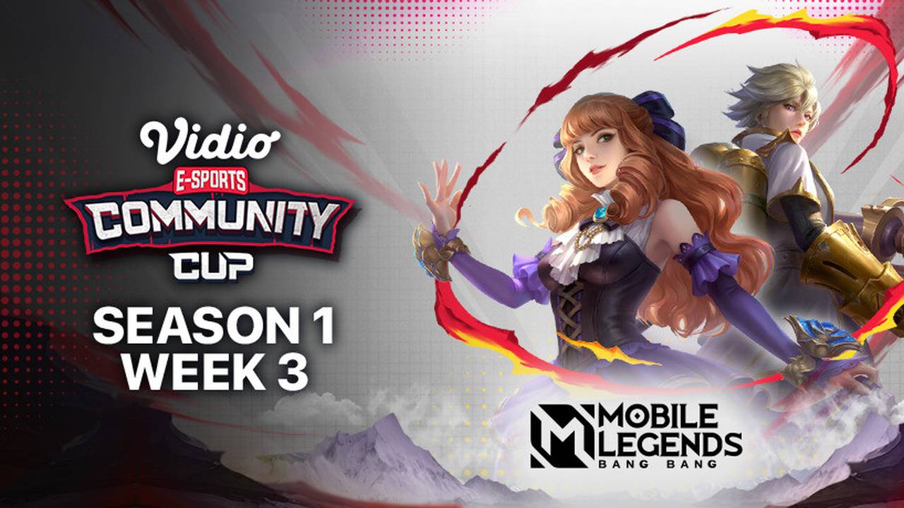 VIDIO COMMUNITY CUP MLBB SEASON 1 WEEK #3 - MOBILE LEGENDS : BANG BANG ...