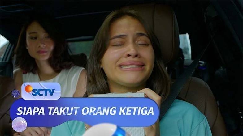 Siapa Takut Orang Ketiga - Episode 21 | Part 2/2 | Vidio