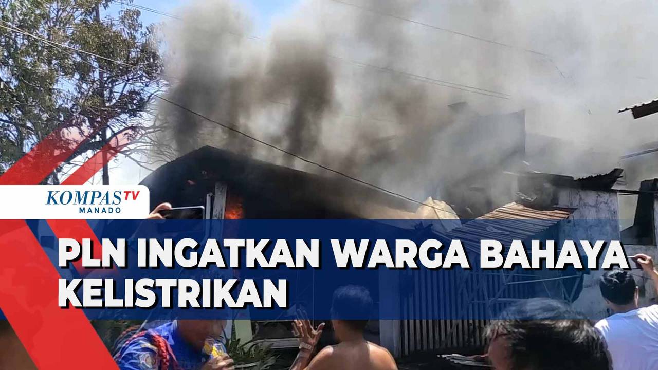 Waspada Kebakaran, PLN Ingatkan Warga Agar Berhati-hati Gunakan ...