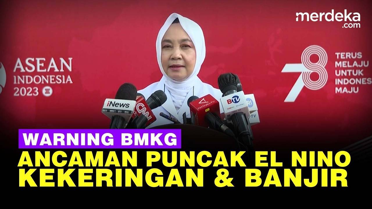 BMKG Waspada Puncak El Nino Agustus-September 2023 Sebabkan Kekeringan ...