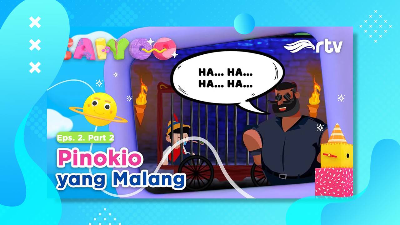 Pinokio Sayang, Pinokio Malang | Caiyoo RTV (Episode 2 Part 2) | Vidio