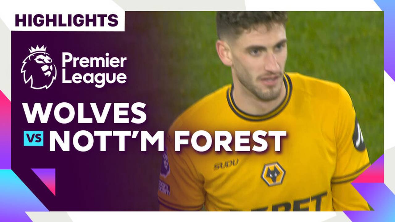 Wolves vs Nottingham Forest - Highlights | Premier League 24/25