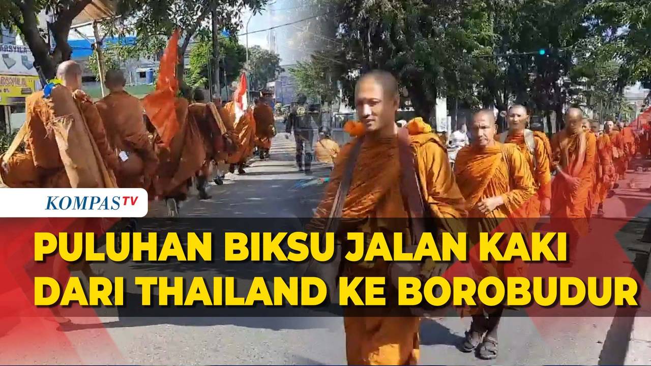 Puluhan Biksu Jalan Kaki dari Thailand ke Candi Borobudur untuk ...