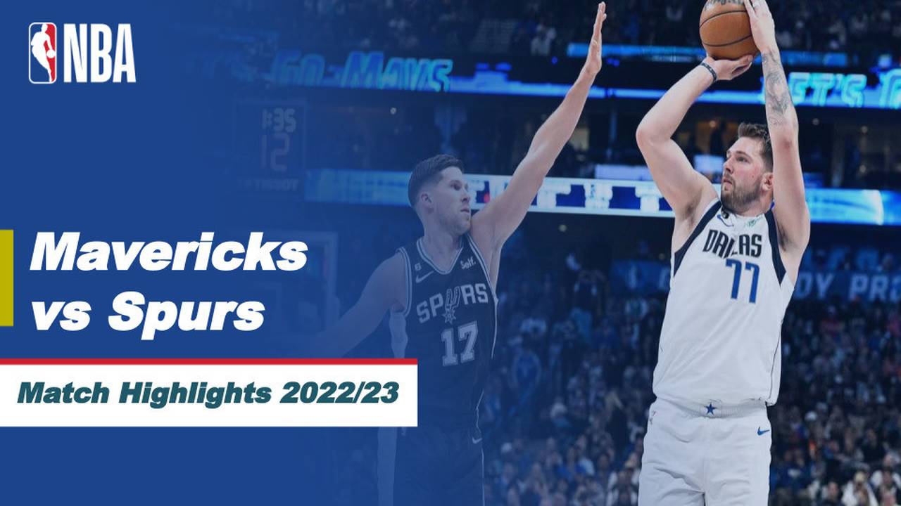 Match Highlights | Dallas Mavericks vs San Antonio Spurs | NBA Regular Season 2022/23 | Vidio