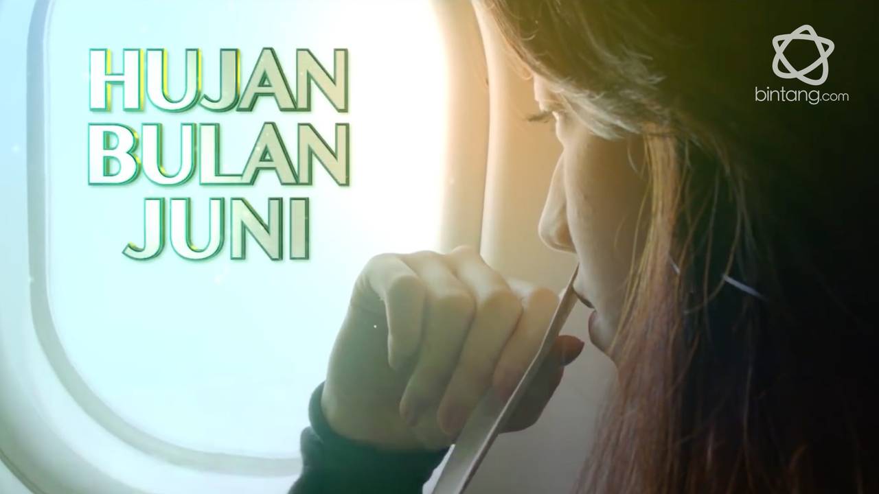 Bintang Movie Review: Hujan Bulan Juni Full Movie