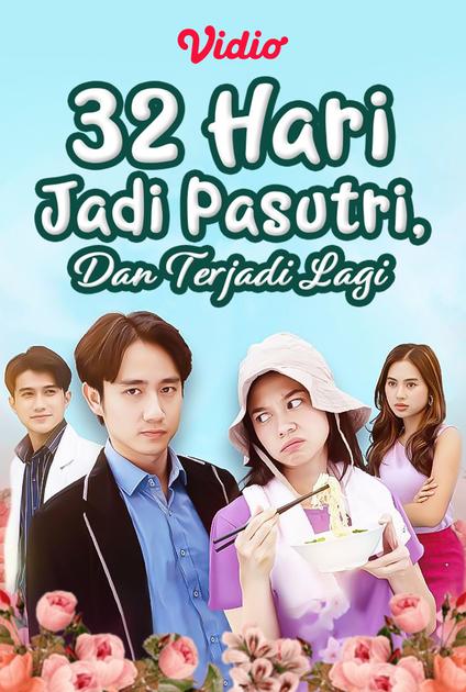 Streaming 32 Hari Jadi Pasutri, dan Terjadi Lagi | Vidio
