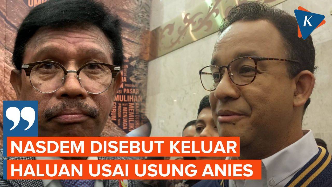 Disebut Keluar Haluan Karena Usung Anies, Nasdem: Kita Bukan Partai ...