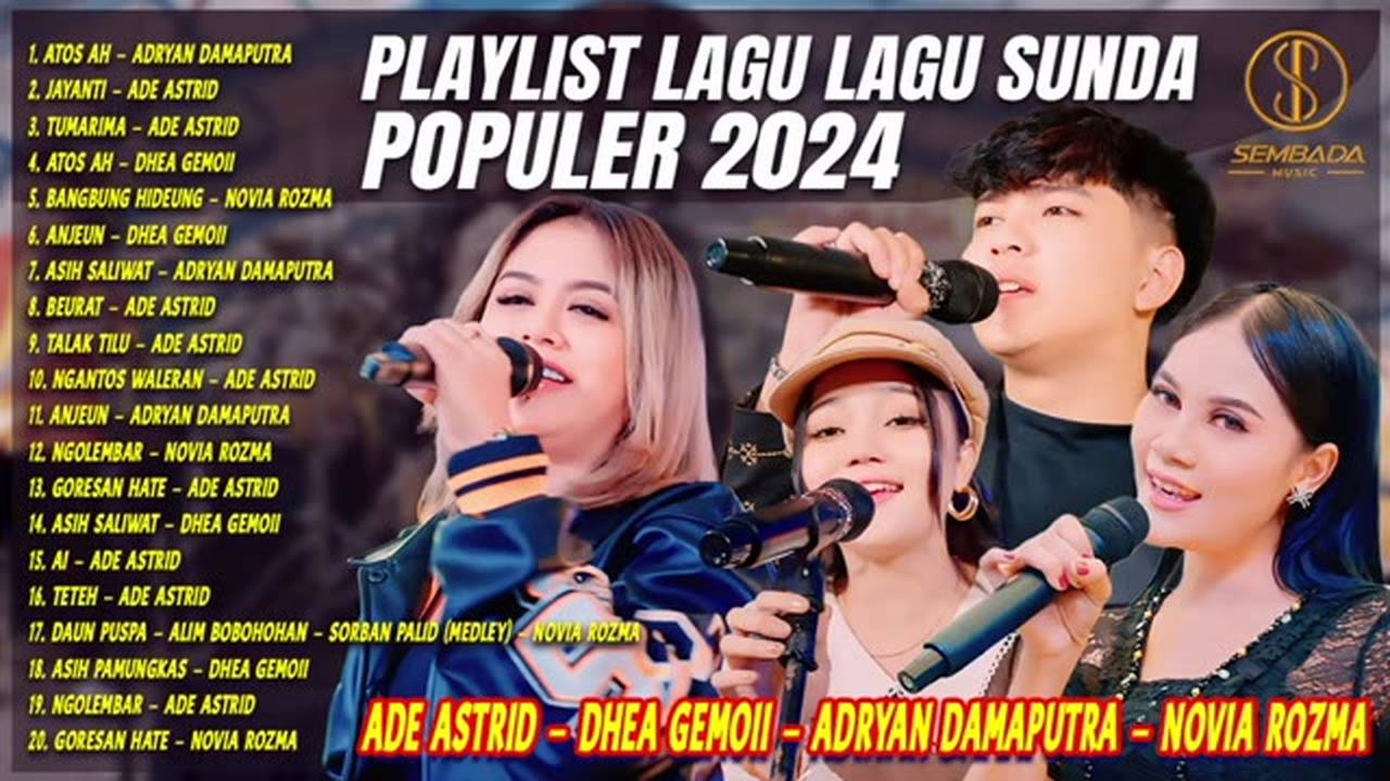 Playlist Lagu Lagu Sunda Populer 2024 - Atos Ah, Jayanti, Tumarima