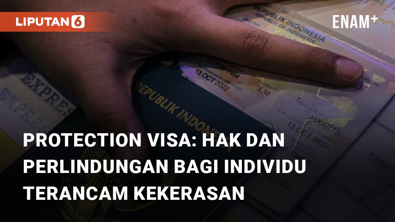 Protection Visa: Hak dan Perlindungan Bagi Individu Terancam Kekerasan ...