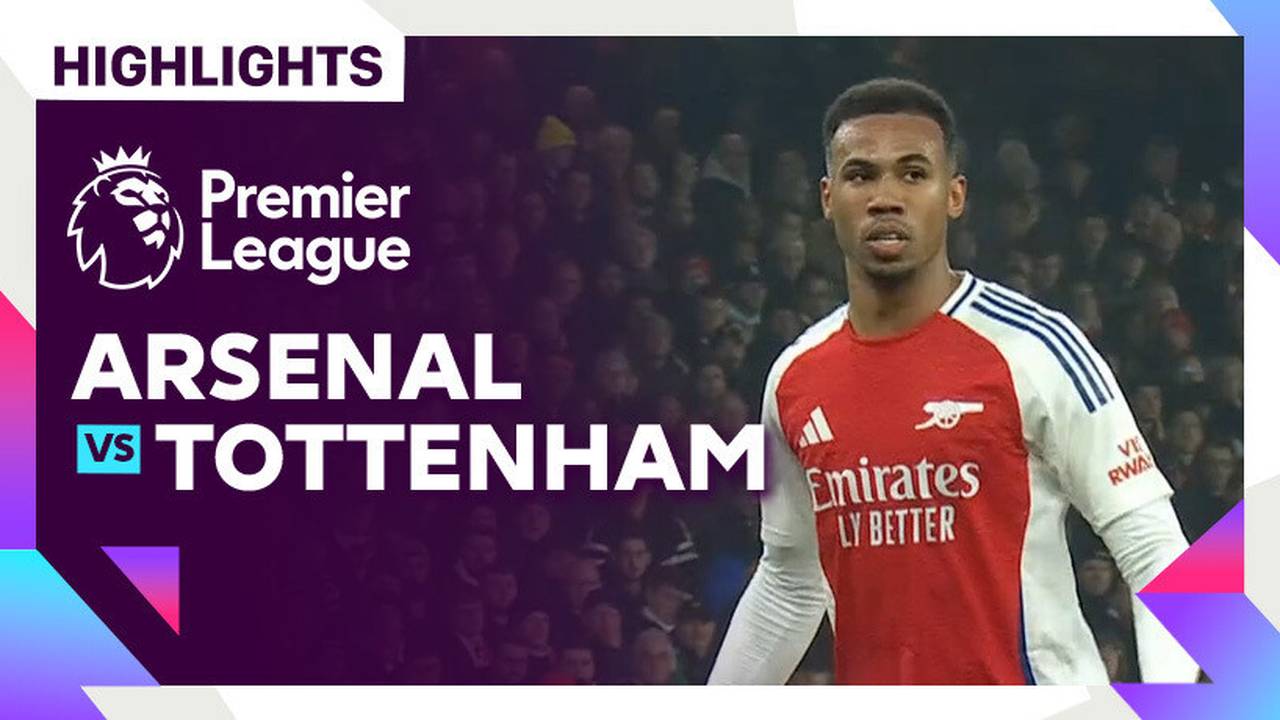 Arsenal vs Tottenham - Highlights | Premier League 24/25 | Vidio