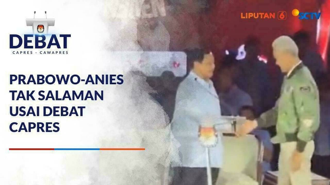 Prabowo-Anies Tak Salaman Usai Debat Capres | Liputan 6 - SCTV | Vidio